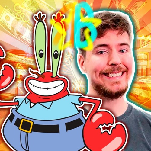 Stream MrBeast vs Mr. Krabs. Super Star Rap Battle! by Jofinity ...