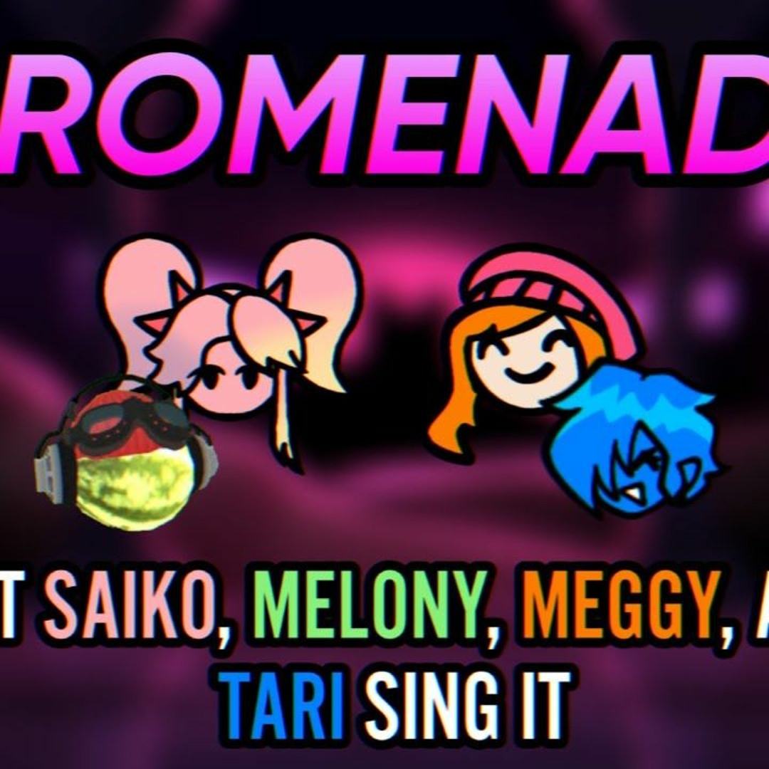 Stream [FNF - HOTLINE 024] PROMENADE, But Saiko, Melony, Meggy, And ...