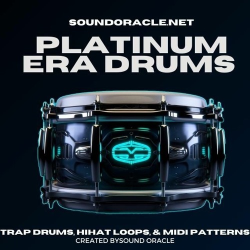 Stream Soundoracle | Listen to Platinum Era Drums (Sample Pack and ...