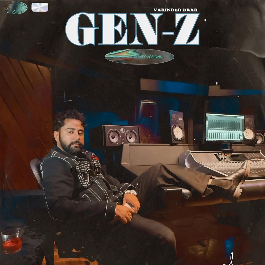 Stream Gen Z Varinder Brar by Brand New Songs | Listen online for free ...
