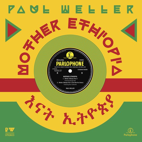Stream Mother Ethiopia, Pt. 2 (feat. Bongo Bob) by paulwellerofficial ...