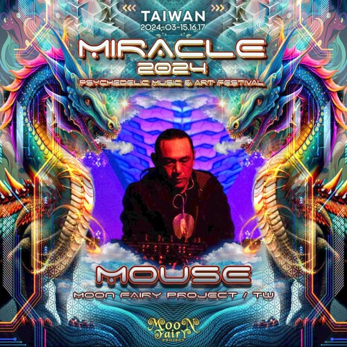 Stream Mouse @ Miracle Festival 2024 by Moon Fairy Project - Taiwan ...