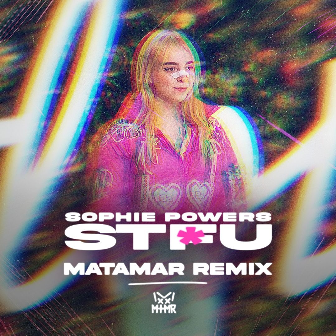 Stream Sophie Powers - STFU (MATAMAR Remix) American Idol viral song by ...