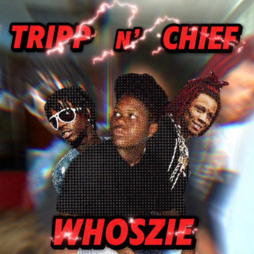 Stream TRIPP N’ CHIEF by WhosZie | Listen online for free on SoundCloud