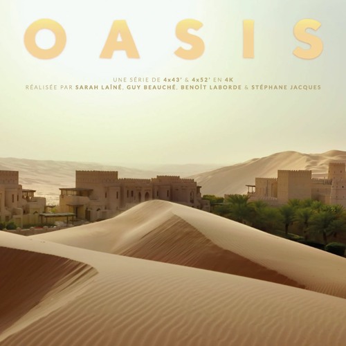 Stream The Desert Theme Oasis Arte by Julien Revel Andersen | Listen ...