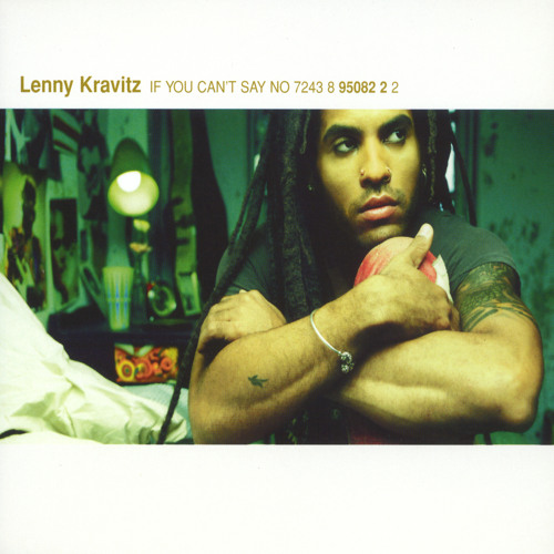 Stream If You Can't Say No (Zero 7 Mix) by Lenny Kravitz | Listen ...