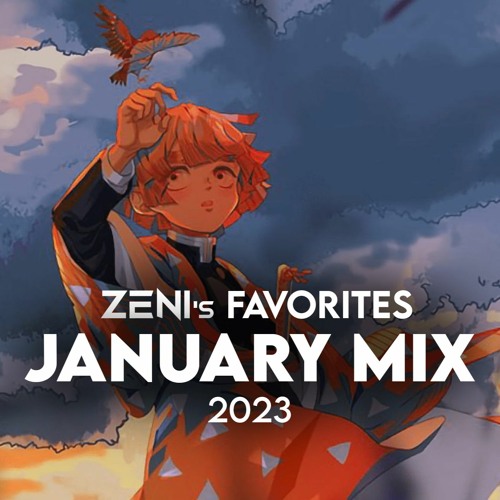 Stream ZENI's Favorites | January Mix by Zeni | Listen online for free ...