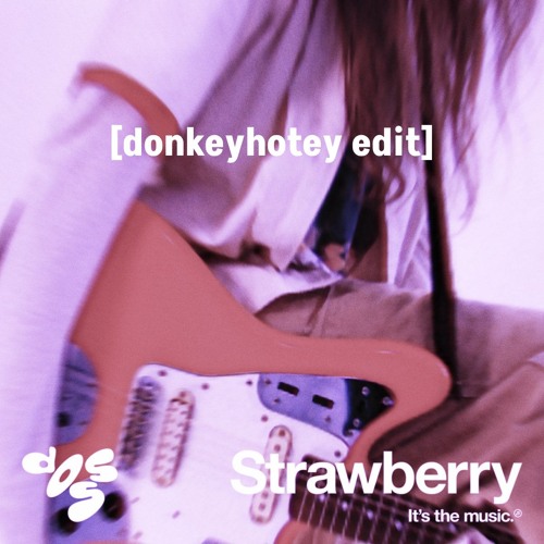 Stream doss - strawberry (edit) by donkeyhotey | Listen online for free ...