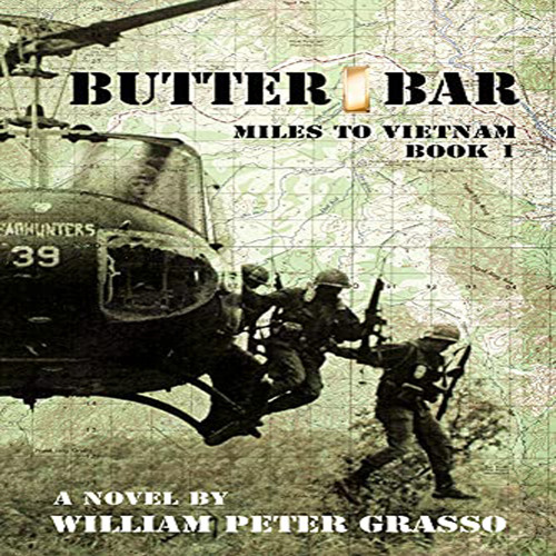 Stream Butter Bar by William Peter Grasso, Chapter 1 excerpt from ...