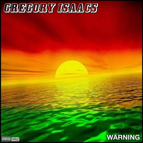 Stream Gregory Isaacs | Listen to Gregory Isaacs Warning playlist ...