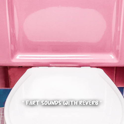 Stream Fart Fest | Listen to * fart sounds with reverb * playlist ...