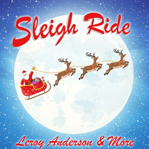 Stream Leroy Anderson’s Sleigh Ride - Performed by the Edmond North ...