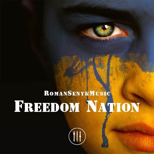 Stream Freedom Nation by RomanSenykMusic | Listen online for free on ...