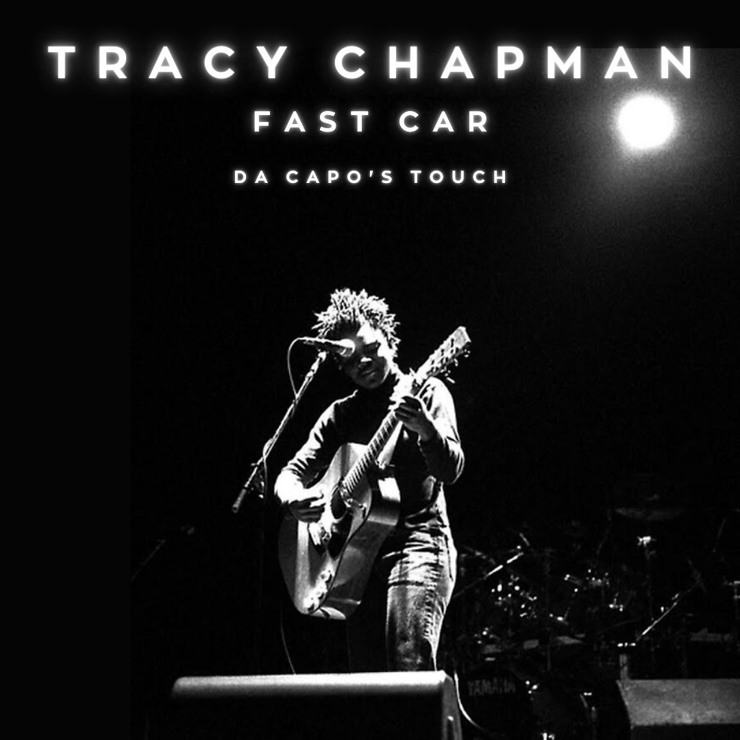 Stream Tracy Chapman - Fast Car (Da Capo's Touch) by ARIMuzik | Listen ...