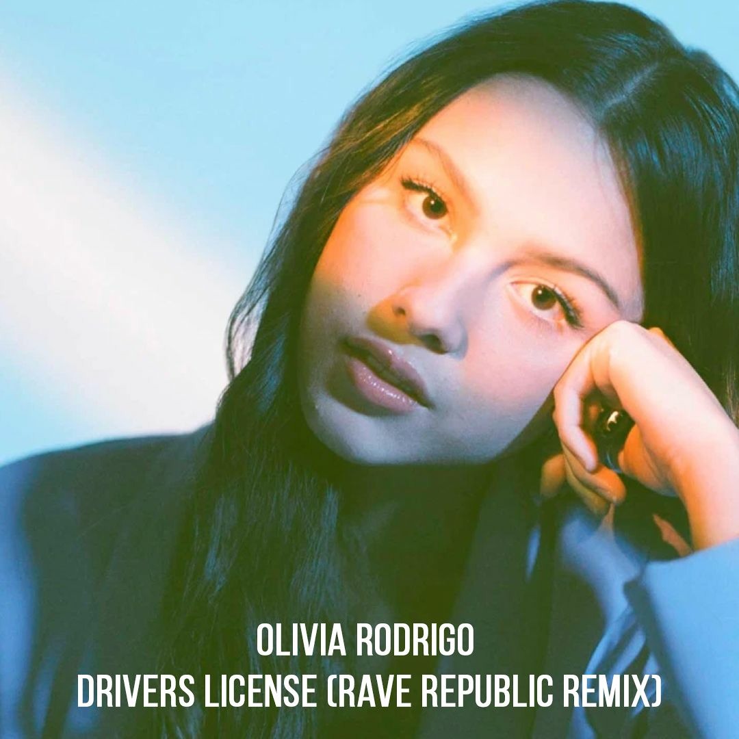 Stream Olivia Rodrigo - Drivers License (Rave Republic Remix) by Rave ...