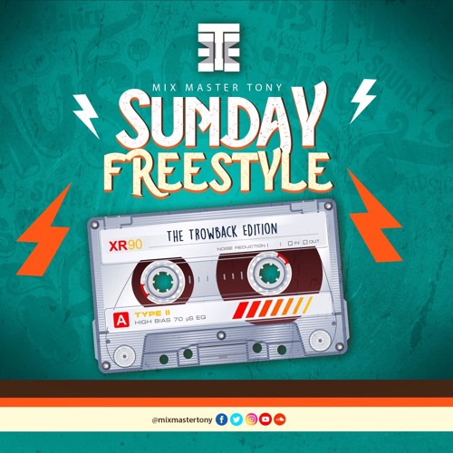 Stream Sunday Freestyle (The Throwback Edition) by Mix Master Tony 🇬🇾 ...