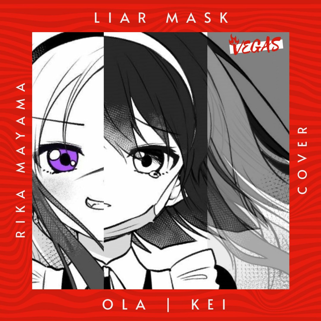 Stream 【Rifan Kei ft. Ola】 Liar Mask - Rika Mayama [Akame ga Kill OST ...