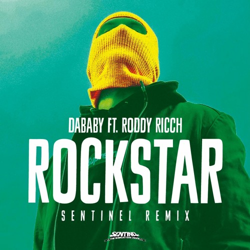 Stream DaBaby ft Roddy Ricch - Rockstar [Sentinel RMX] by 🌎 Sentinel ...