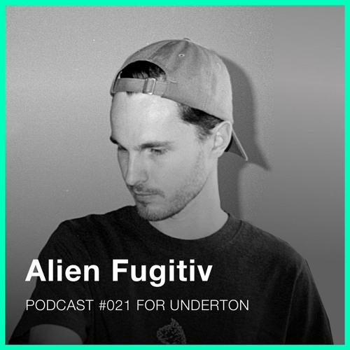 Stream Podcast #021 - Alien Fugitiv by Underton | Listen online for ...