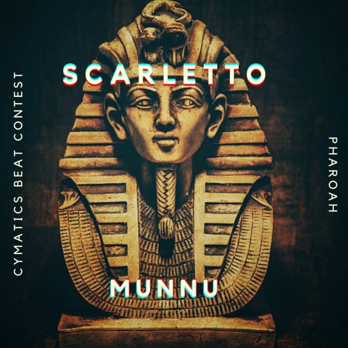 Stream Scarletto (PHARAOH ULTIMATE BEAT CONTEST) by Munnu | Listen ...