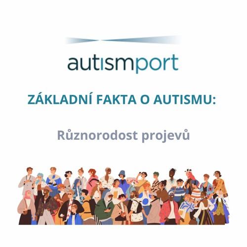 Stream Základní Informace o autismu: Různorodost projevů by AutismPort | Listen online for free ...