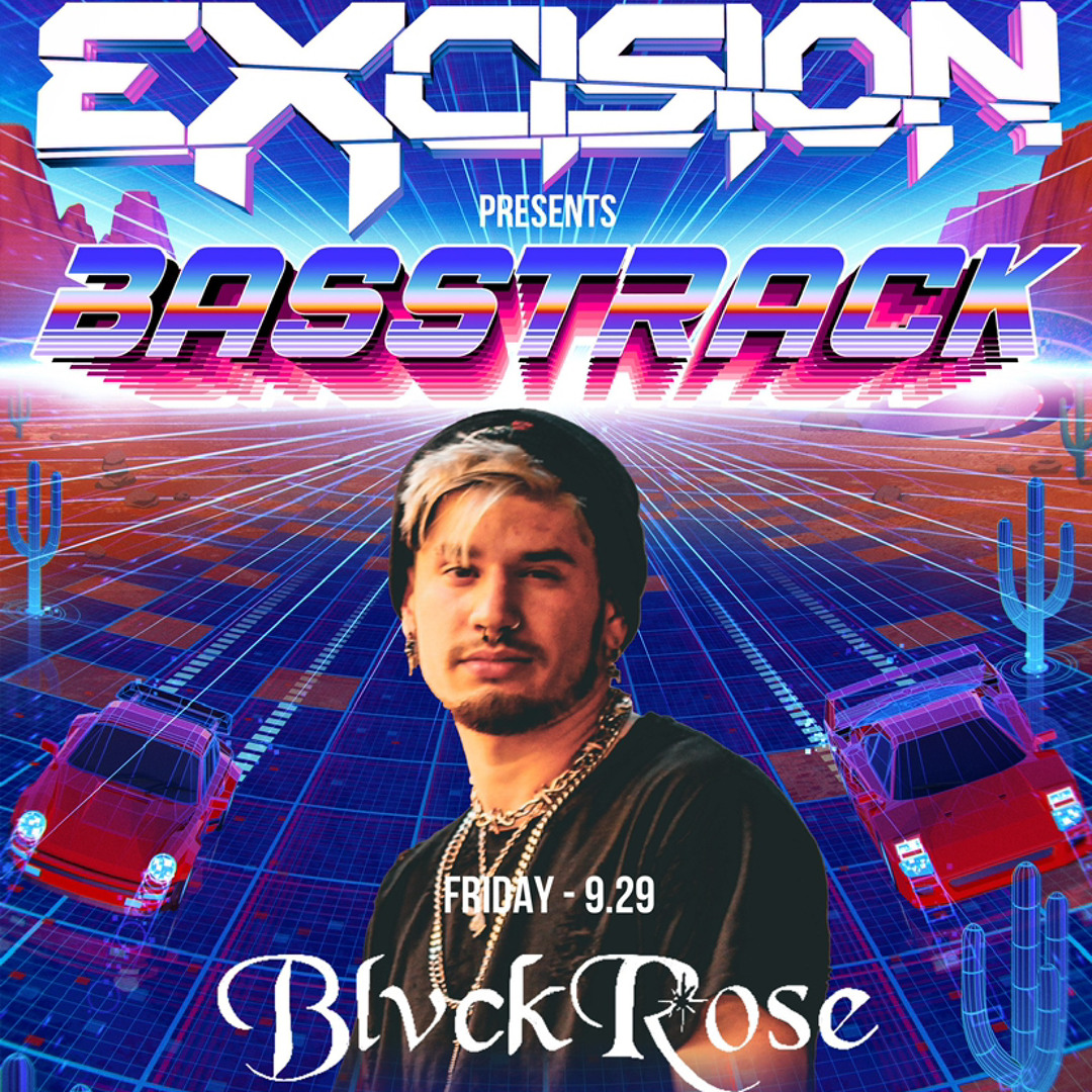 Stream BlvckRose Live @ Excision presents Basstrack by BlvckRose | Listen online for free on ...