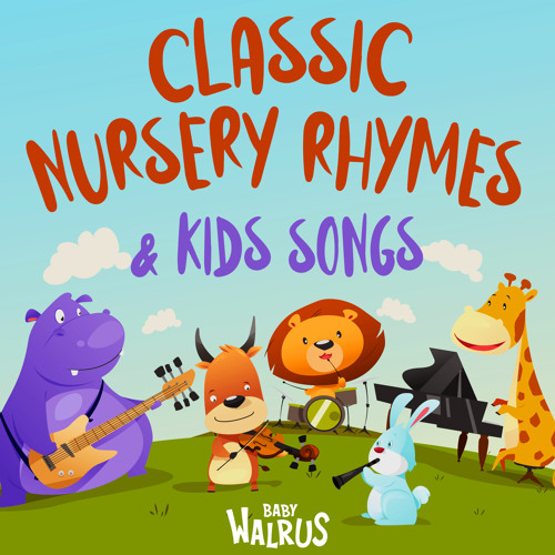Stream Baby Walrus | Listen to Classic Nursery Rhymes & Kids Songs ...