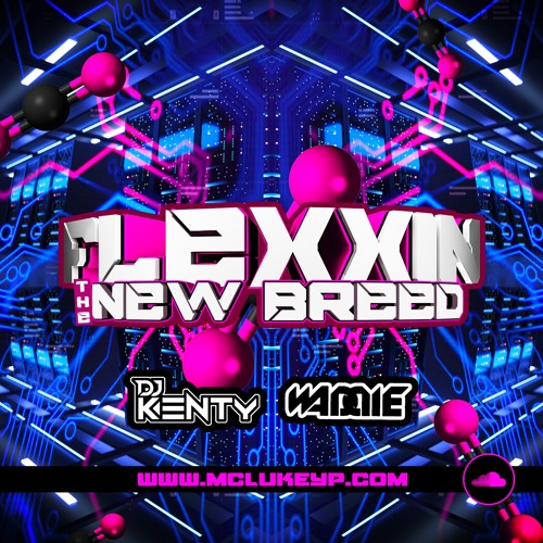 Stream Flexxin 'The New Breed' - DJ Kenty ft. MC Waddie by MC Lukey P ...