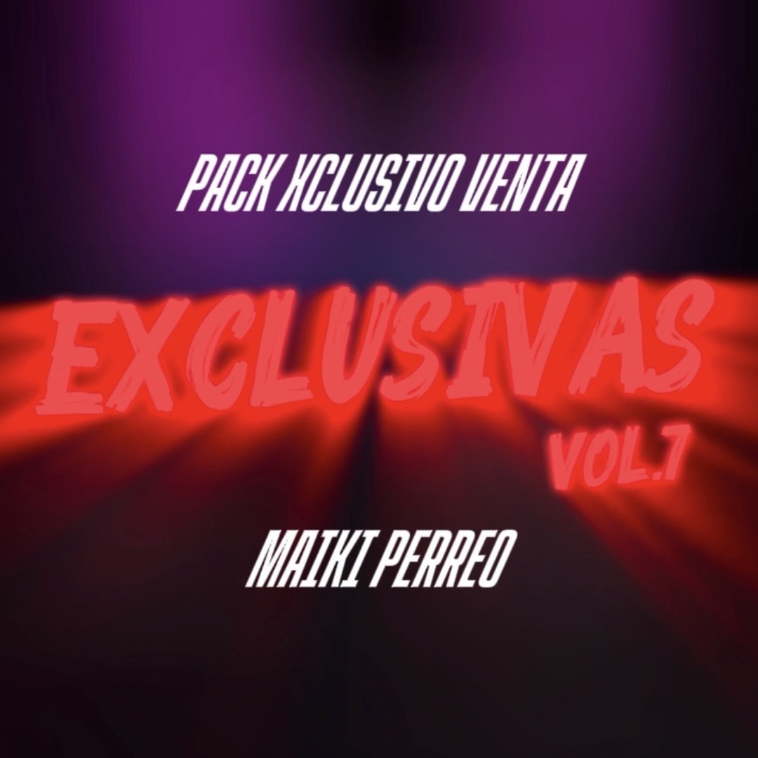 Stream DEMO MAIKI PERREO XCLUSVAS VOL.7 2026 by Maiki Perreo | Listen ...