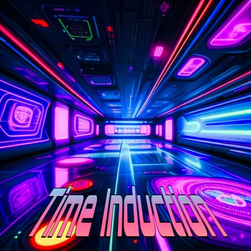 Stream Time Induction by Algotezza | Listen online for free on SoundCloud Stream Time Induction by Algotezza | Listen online for free on SoundCloud