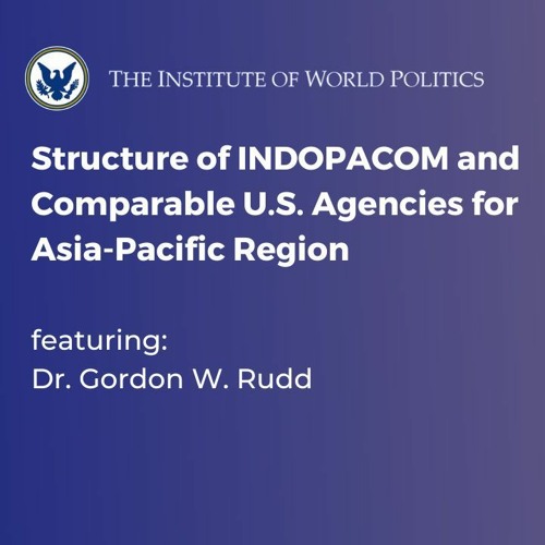 Stream Structure of INDOPACOM and Comparable U.S. Agencies for Asia ...
