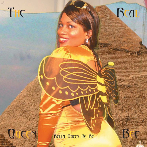 Stream Bella Queen Be Be | Listen to The Real Queen Bee playlist online ...