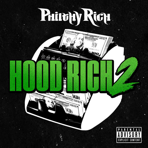 Stream PhilthyRichFod | Listen to Hood Rich da Mixtape 2 playlist ...