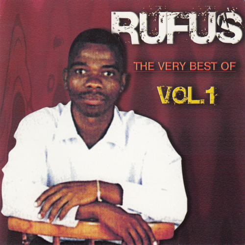 Stream Rufus | Listen to The Very Best Of Vol.1 playlist online for ...