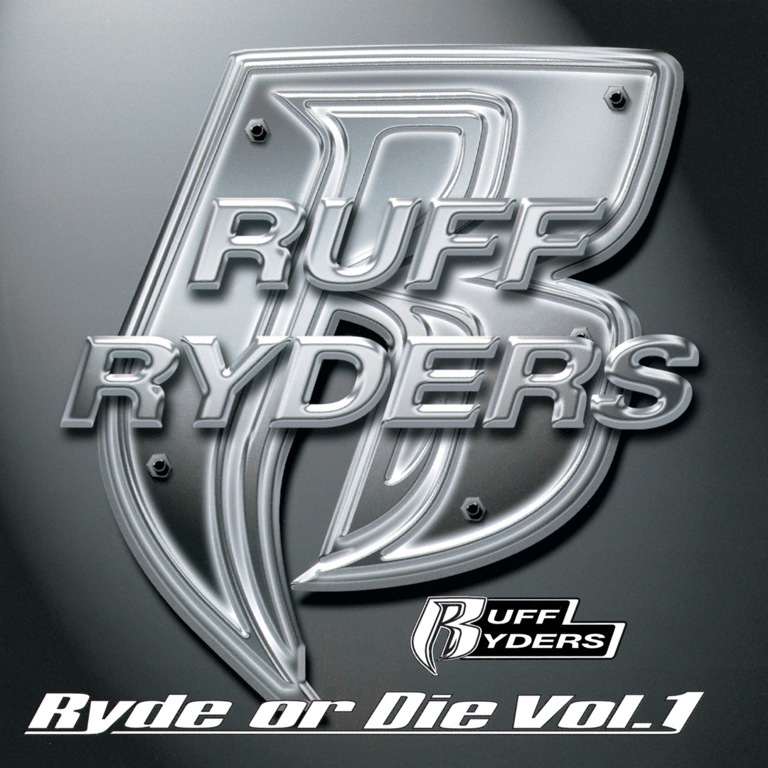 Stream Ruff Ryders | Listen to Ryde Or Die, Vol.1 playlist online for ...