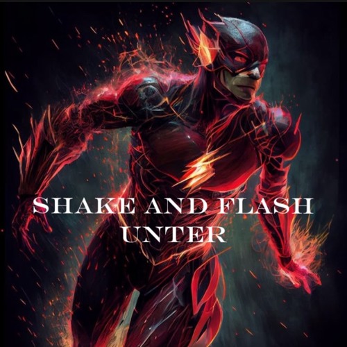 Stream Shake and Flash - UNT3R Edit by UNTER | Listen online for free ...
