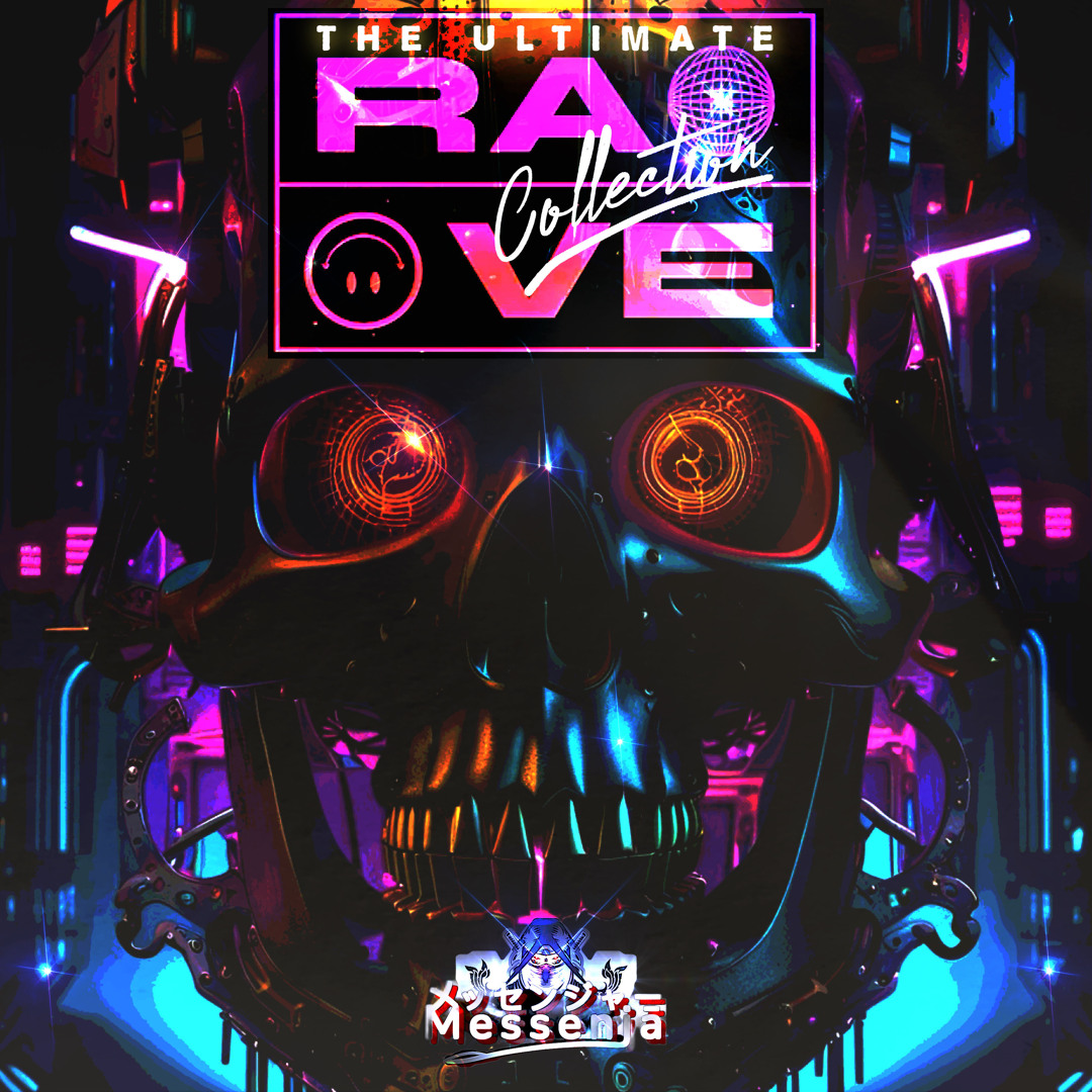 Stream Messenjā | Listen to The Ultimate Rave Collection playlist ...