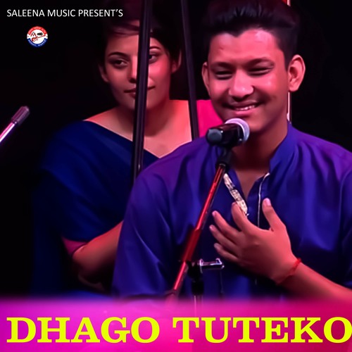Stream Saleena Music | Listen to Dhago Tuteko playlist online for free ...
