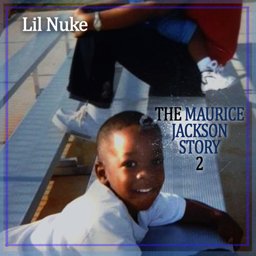 Stream Flam Feeva | Listen to The Maurice Jackson Story 2 playlist online for free on SoundCloud