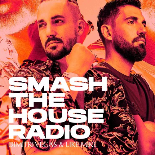 Dimitri Vegas & Like Mike - Smash The House Radio 557 2024-02-02
