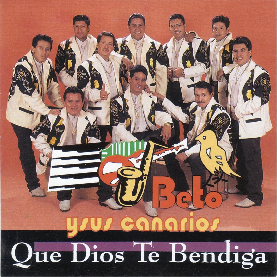 Stream Beto Y Sus Canarios | Listen to Que Dios Te Bendiga playlist ...