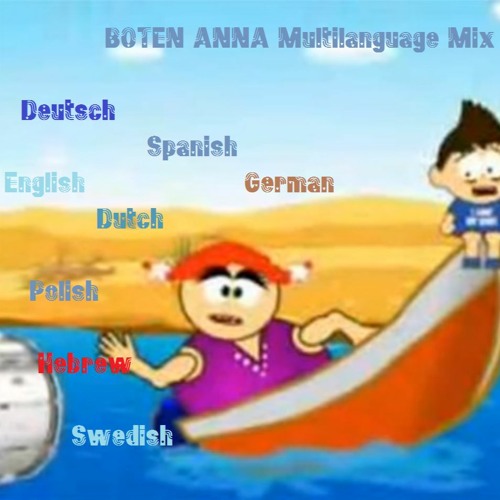 Stream Boten Anna Multilanguage Mix 2021 by bestmixintown | Listen ...