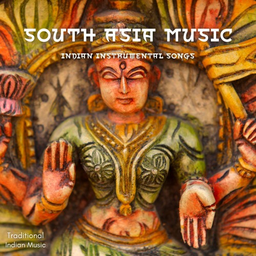 Stream Traditional | Listen to South Asia Music (Indian Instrumental ...