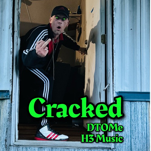 Stream Cracked [H3 Music] by DTOMe | Listen online for free on SoundCloud