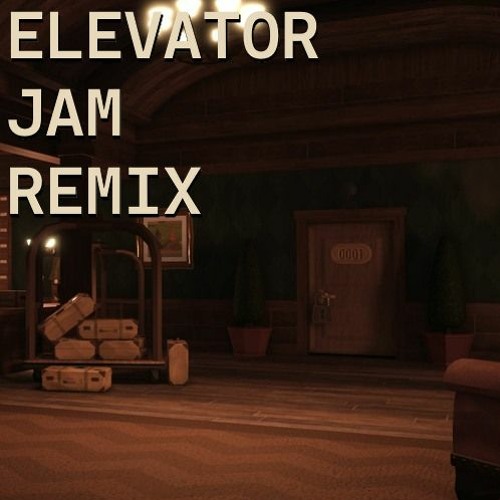 Stream Elevator jam cover V1 by AgentAllegator | Listen online for free ...