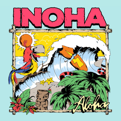 Stream INOHA | Listen to ALOHA INOHA playlist online for free on SoundCloud