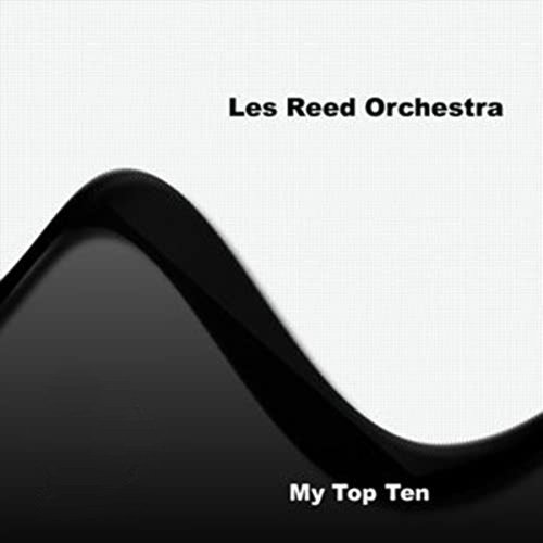 Stream Les Reed Orchestra | Listen to My Top Ten playlist online for ...
