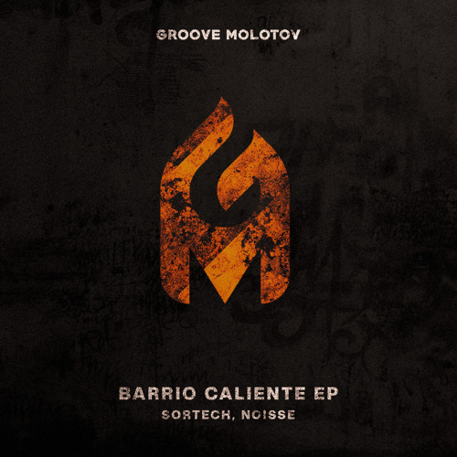 Stream Sortech | Listen to Barrio Caliente EP playlist online for free on SoundCloud