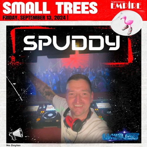 Stream Small Trees 13/09/24 Spuddy by Spuddy | Listen online for free ...