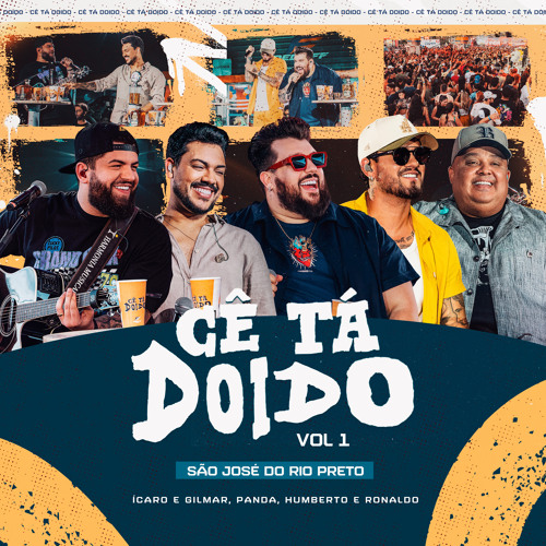 Stream Ícaro e Gilmar | Listen to Cê Tá Doido (São José Do Rio Preto ...
